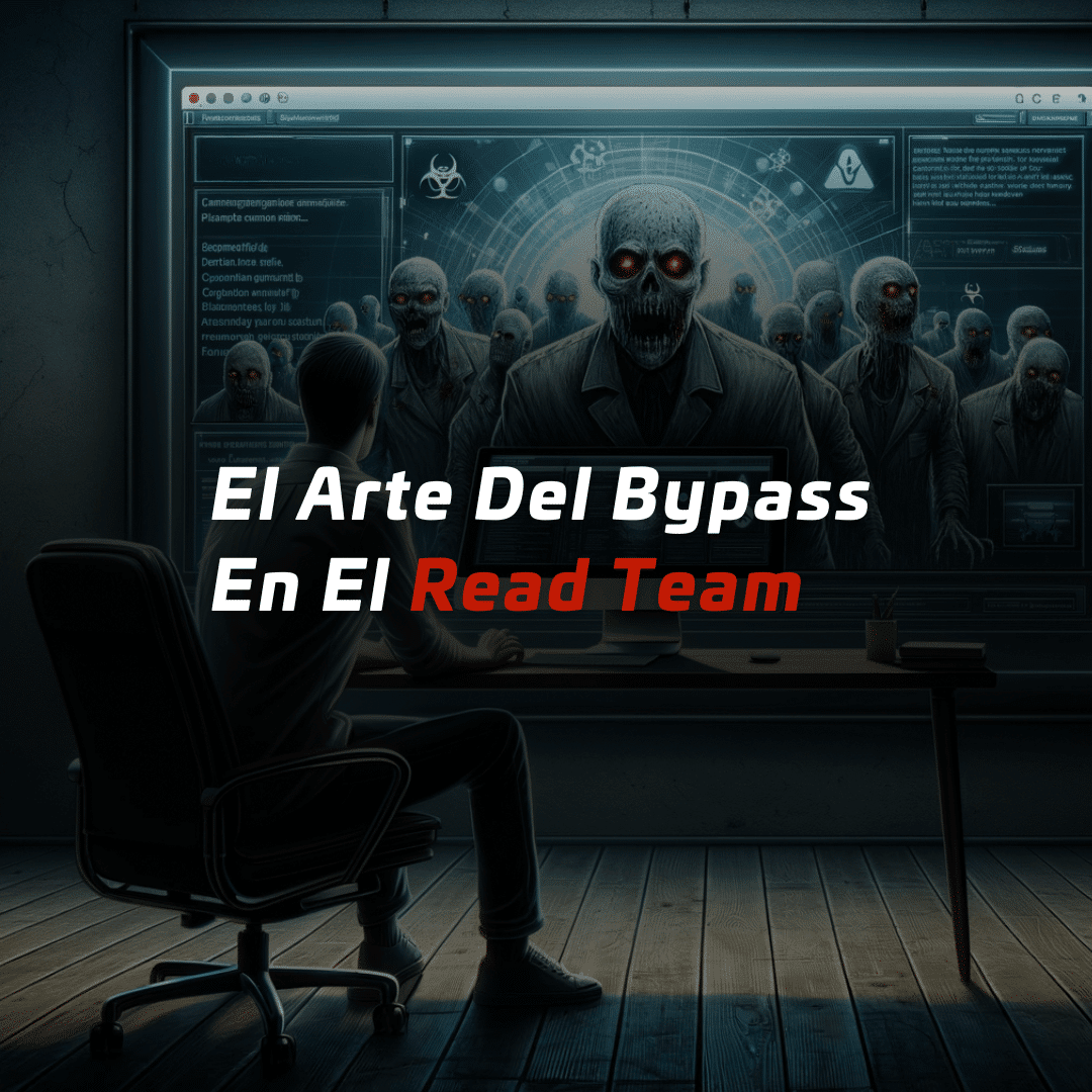 El Arte de Bypass en Red Team - Congreso de Hackers
