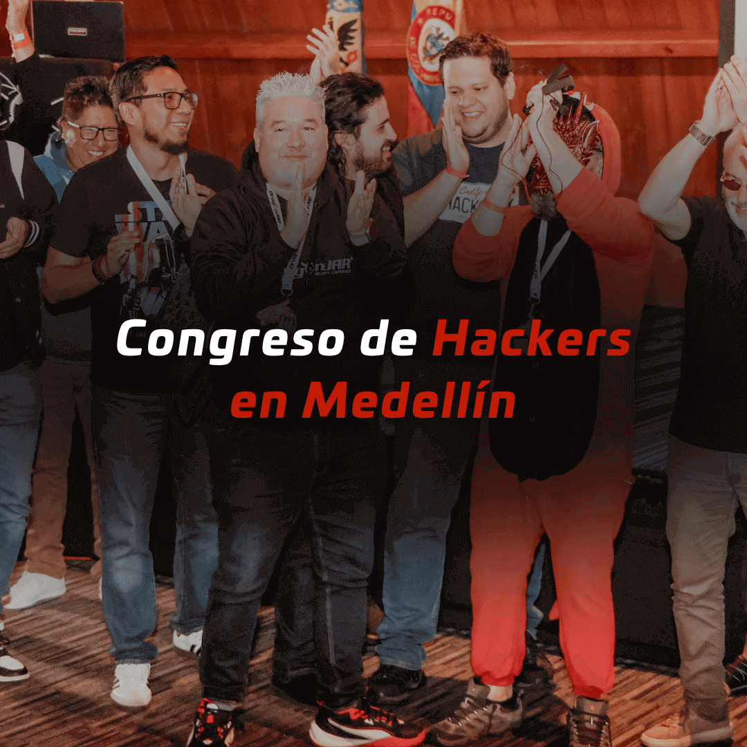 Congreso de Hackers en Medellín - Congreso de Hackers